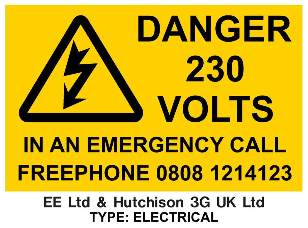 "EE & H3G - DANGER 400V – IN AN EMERGENCY CALL" - 120mm x90mm - Self ...